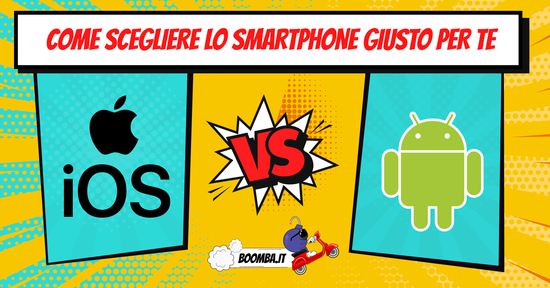 iOS o Android: come scegliere lo smartphone giusto per te